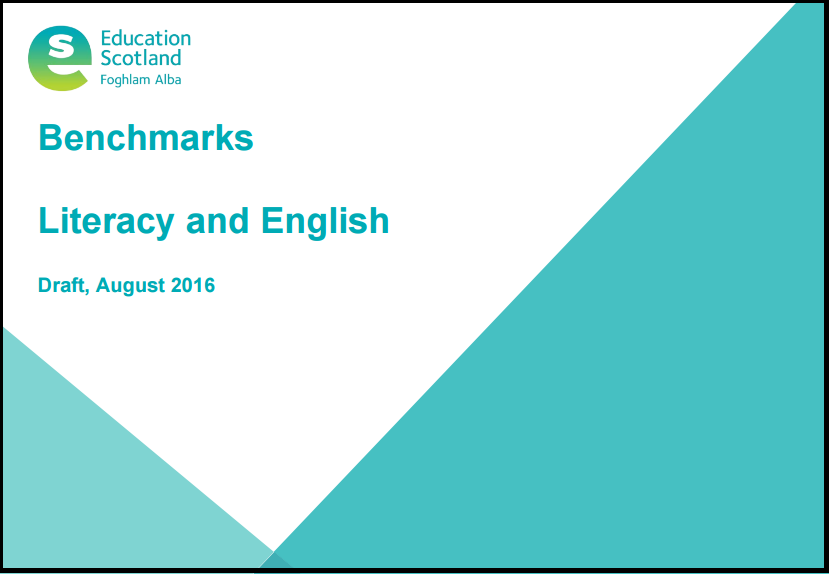 Education Scotland – Benchmarks | HIGHLAND LITERACY