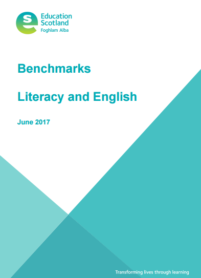 Education Scotland – Literacy and English Benchmarks (June 2017 ...