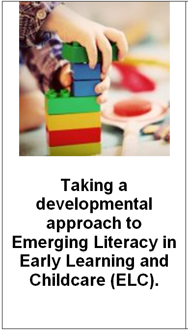 Emerging Literacy in Early Learning and Childcare (ELC) Toolkit ...